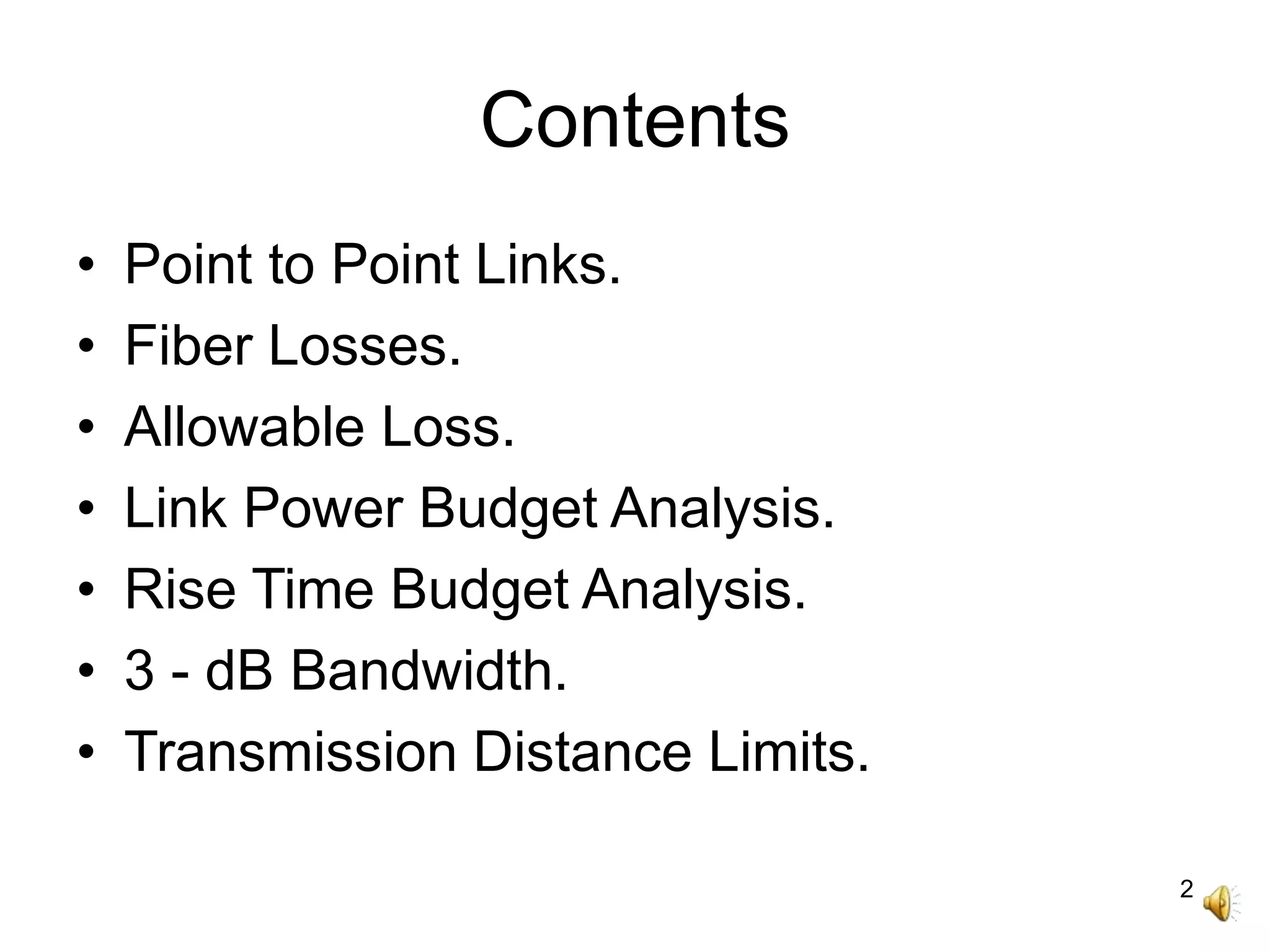 Link power and rise time budget analysis | PPT