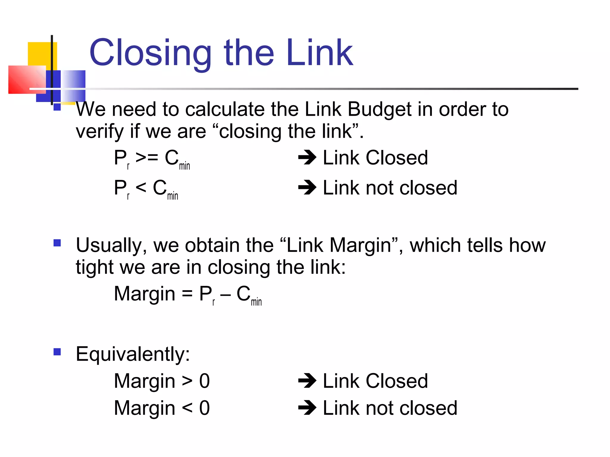 Link Power Budget Calculation and Propagation Factors for Satellite ...