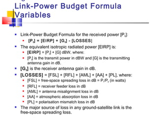 Link Power Budget Calculation and Propagation Factors for Satellite ...