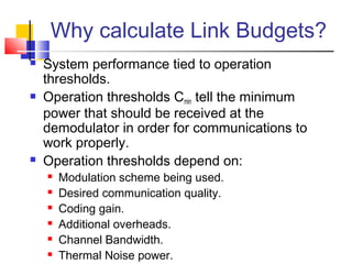 Link Power Budget Calculation and Propagation Factors for Satellite ...