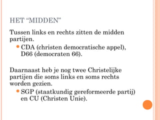 Links en rechts politiek | PPT