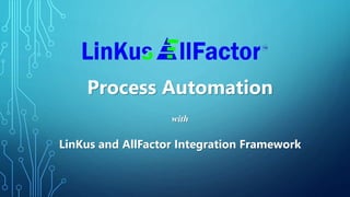 Linkus allfactor-presentation | PPT