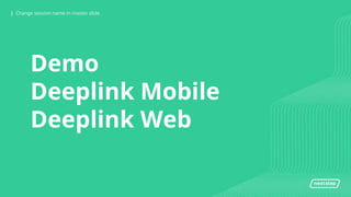 Link Users to Your Specific Page in a Mobile App With Deeplinks | PPTX