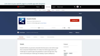 Link Users to Your Specific Page in a Mobile App With Deeplinks | PPTX