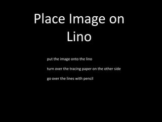 Lino printing presentation | PPT