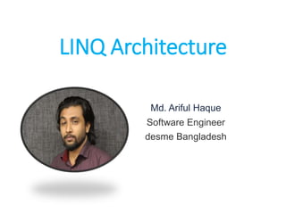 Linq architecture | PPT