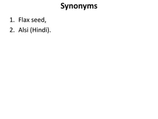LINSEED OIL- Flax seed. | PPTX