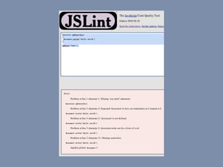 Lint - PHP & Javascript Code Checking | PPT