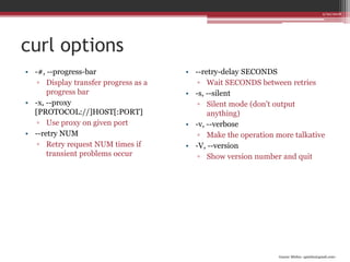 wget, curl and scp | PPTX