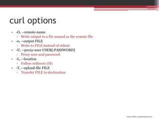 wget, curl and scp | PPTX