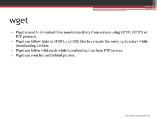 wget, curl and scp | PPTX