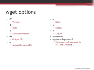wget, curl and scp | PPTX