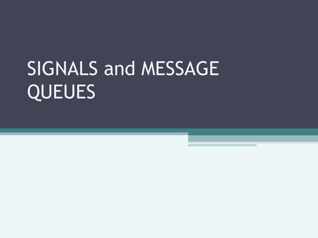 signals & message queues overview | PPT | Operating Systems | Computer ...