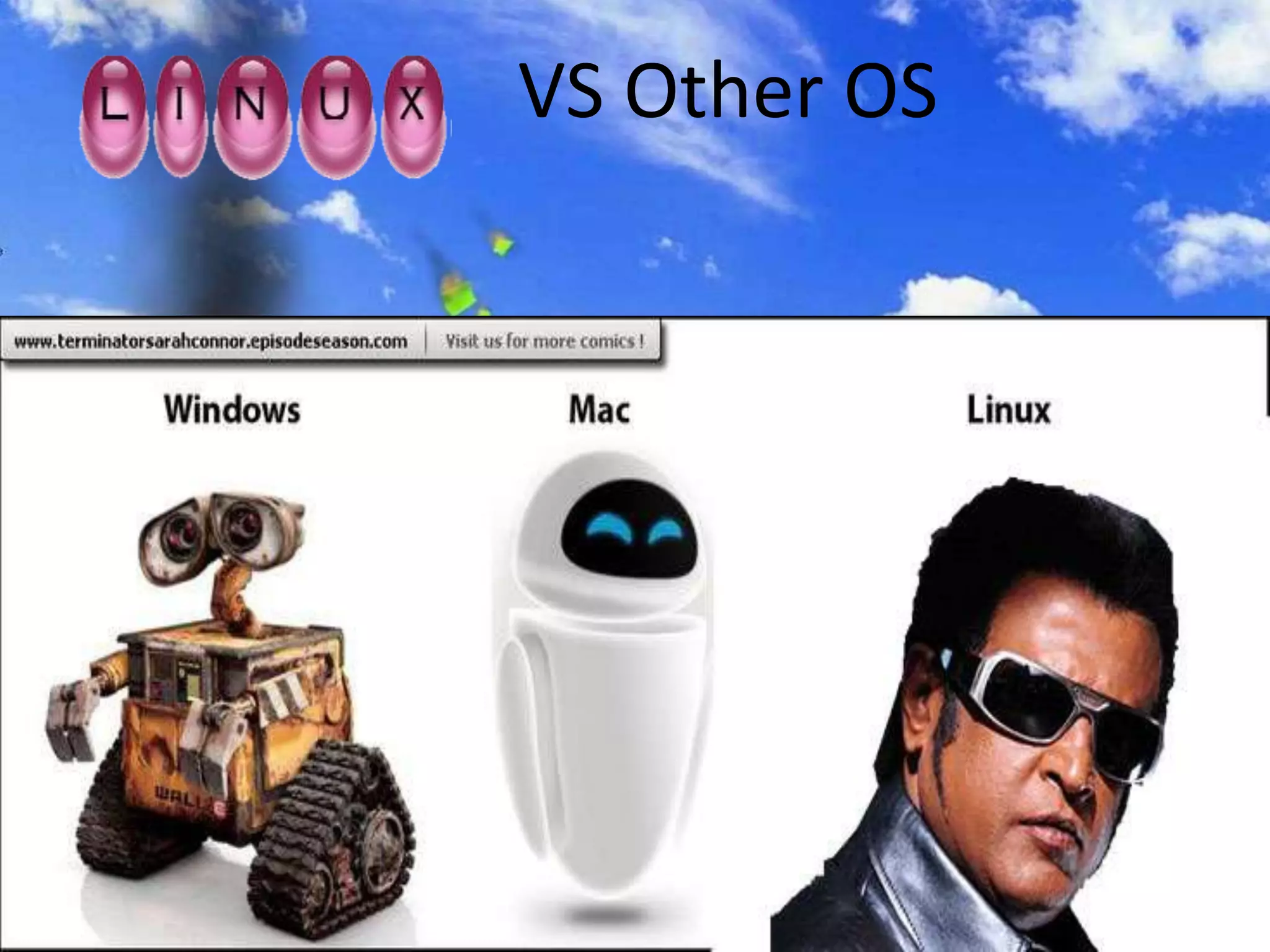 Linux vs other Os | PPT