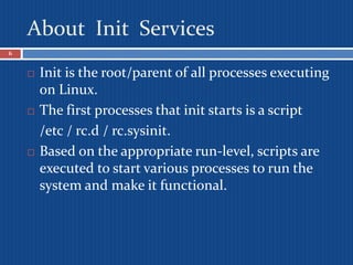 Linux Daemons & INIT services | PPT