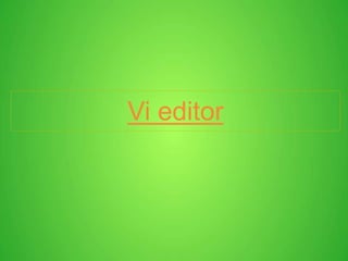 Linux Basic commands and VI Editor | PPTX | Operating Systems | Computer Software and Applications