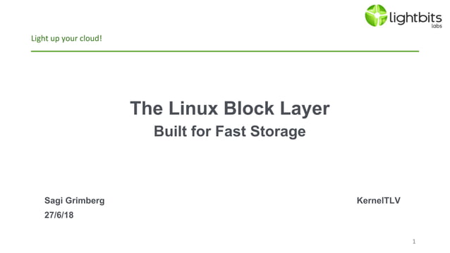 The Linux Block Layer - Built for Fast Storage | PDF