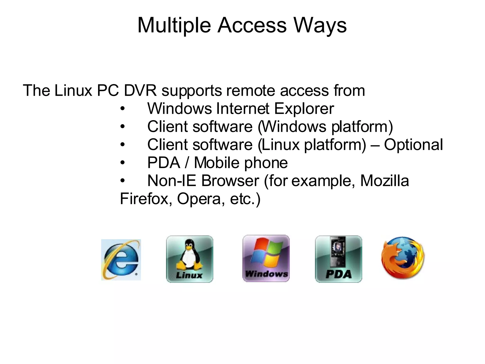 Linovision H.264 Linux PC DVR | PPT