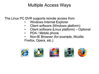 Linovision H.264 Linux PC DVR | PPT