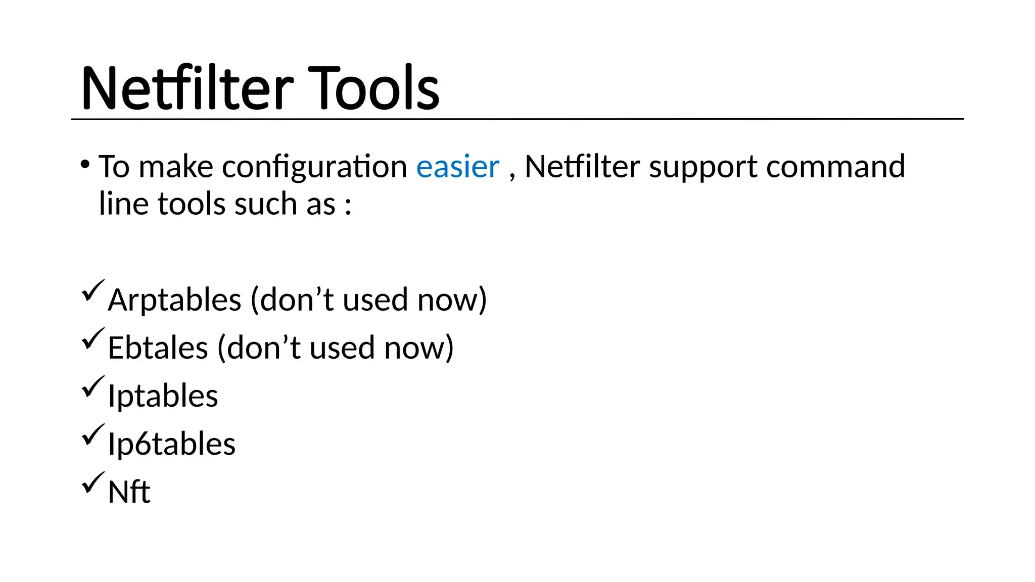 Linux Firewall (Netfilter )and tools .pptx