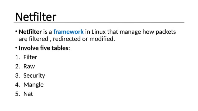 Linux Firewall (Netfilter )and tools .pptx