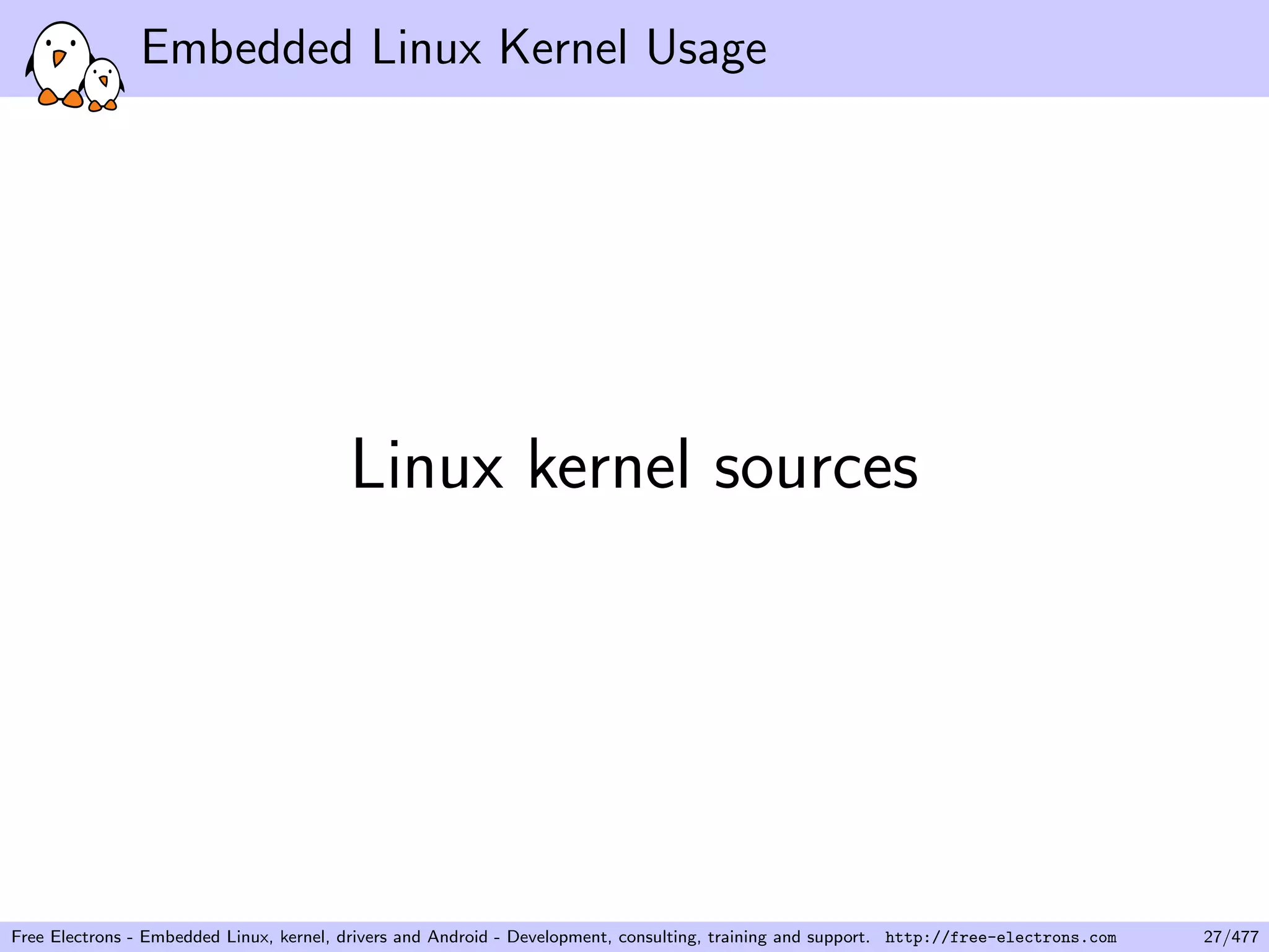 Linux Kernel and Driver Development Training | PPT