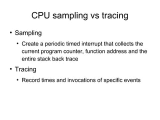 Linux kernel tracing superpowers in the cloud | ODP | Operating Systems ...