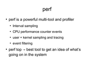Linux kernel tracing superpowers in the cloud | ODP | Operating Systems | Computer Software and ...