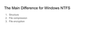 Linux and windows file system | PPTX