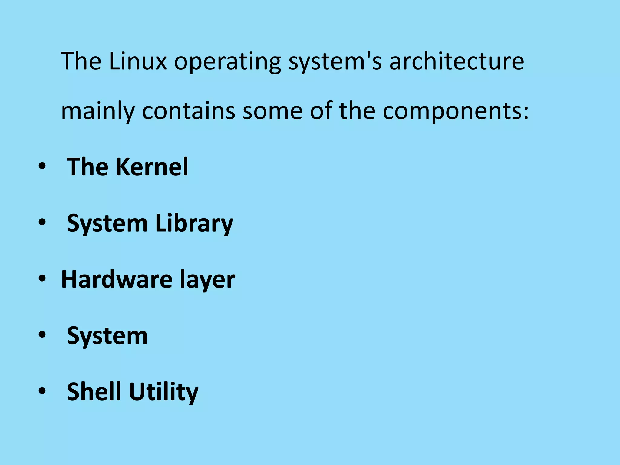 Architecture of Linux | PPT