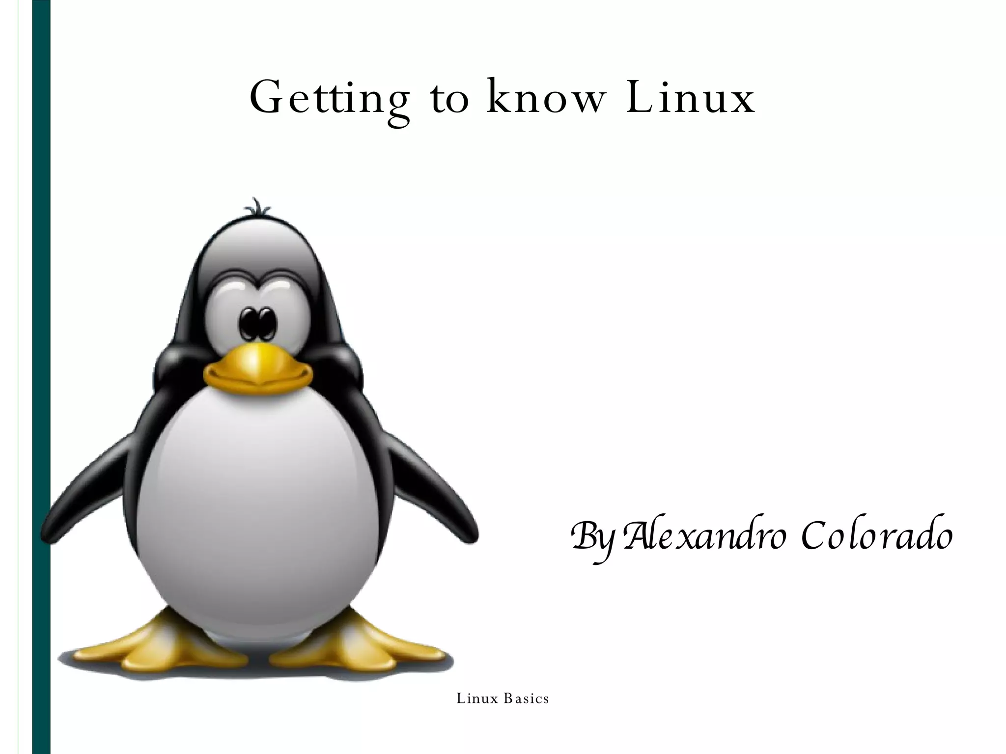 Linux Basics | PPT Linux Basics | PPT