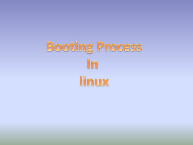 Linux booting process
