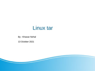 Linux class 8 tar | PPT
