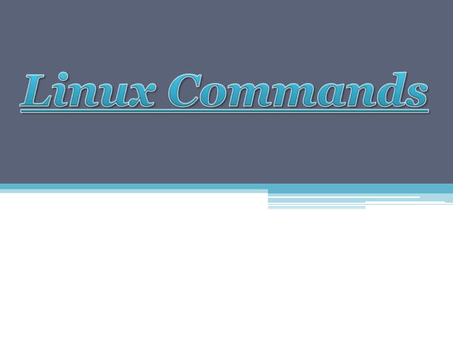Linux commands | PPTX