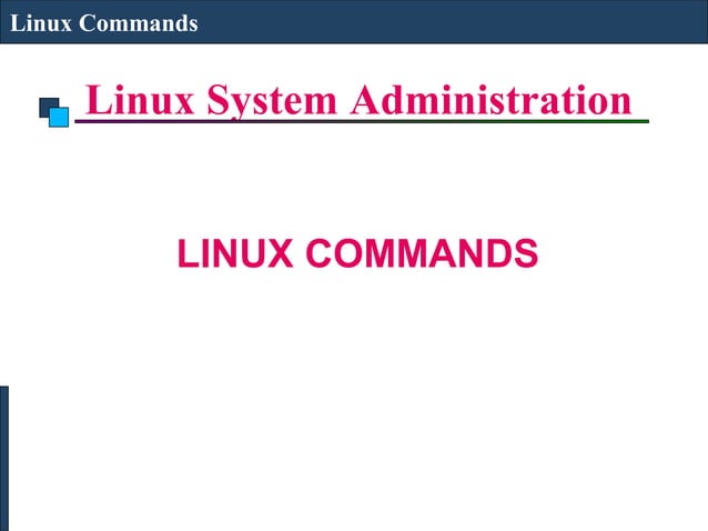 Linux commands and file structure | PPT