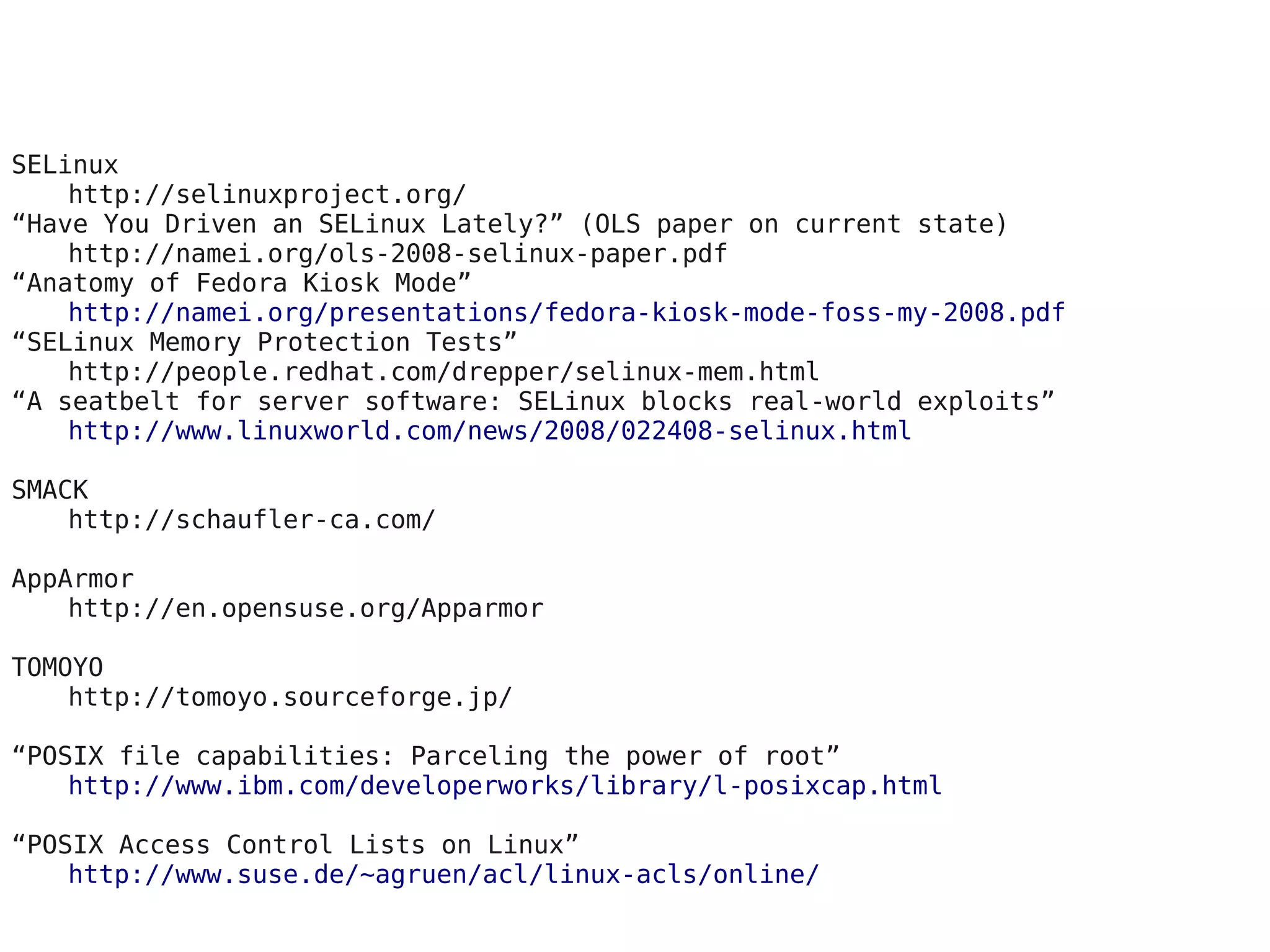 Linux Kernel Security: Adapting 1960s Technology to Meet 21st Century ...