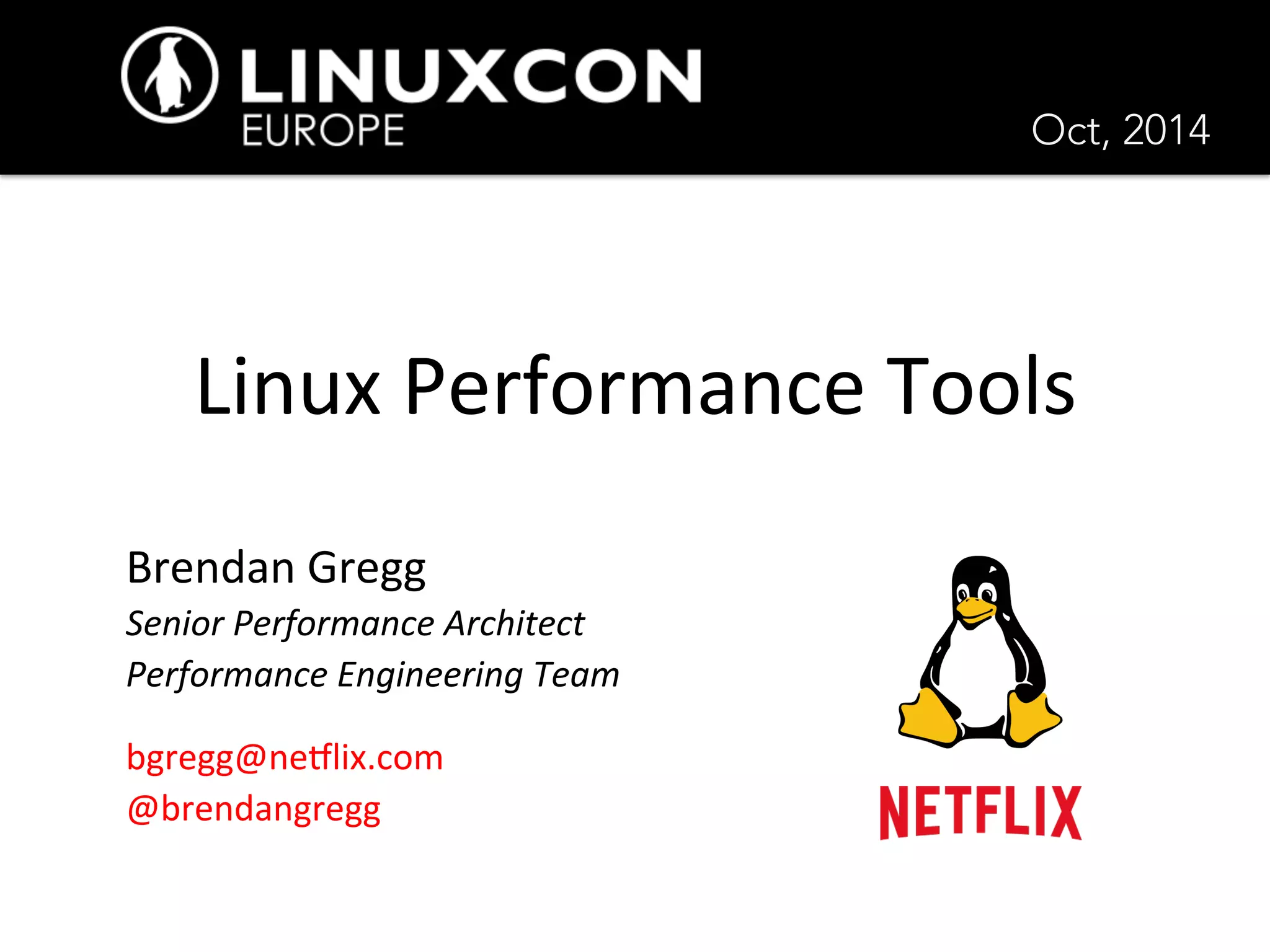 Linux Performance Tools 2014 Ppt