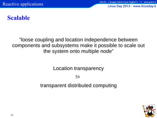 Reactive applications Linux Day 2013 | PPT