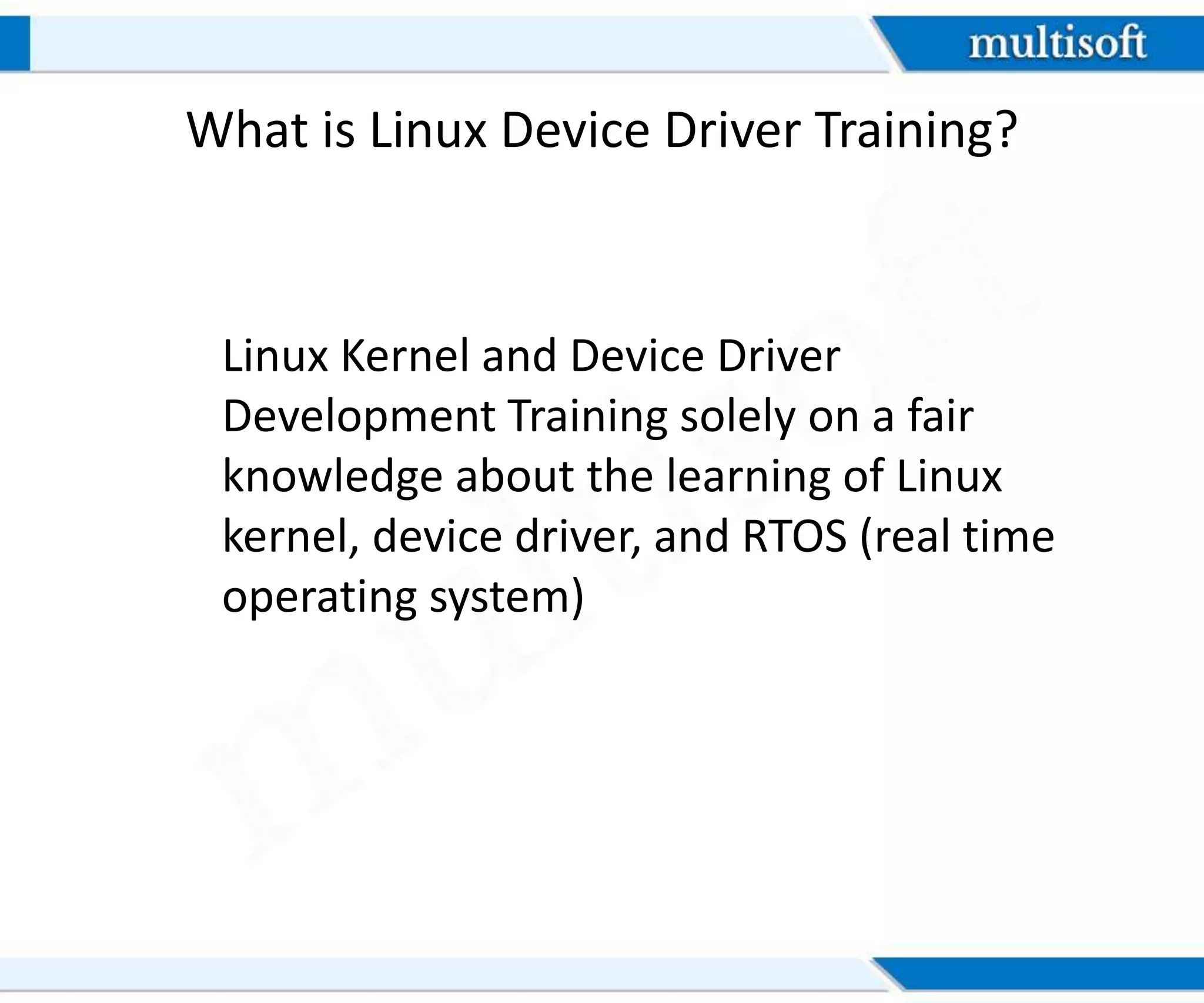 Linux Device Driver Training | PPTX | Operating Systems | Computer Software and Applications