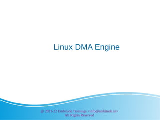 Linux dma engine | PPT