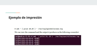 Linux Essentials - AWK_v2, introduccion, ejemplos | PPTX