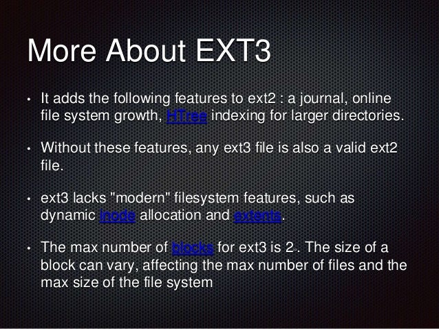 Linux file systems(ext3 4)