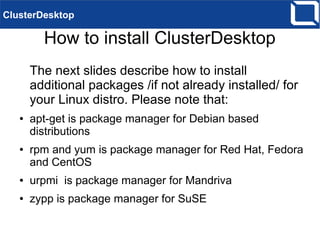 ClusterDesktop how-to install on computer with Linux | PPT | Free download
