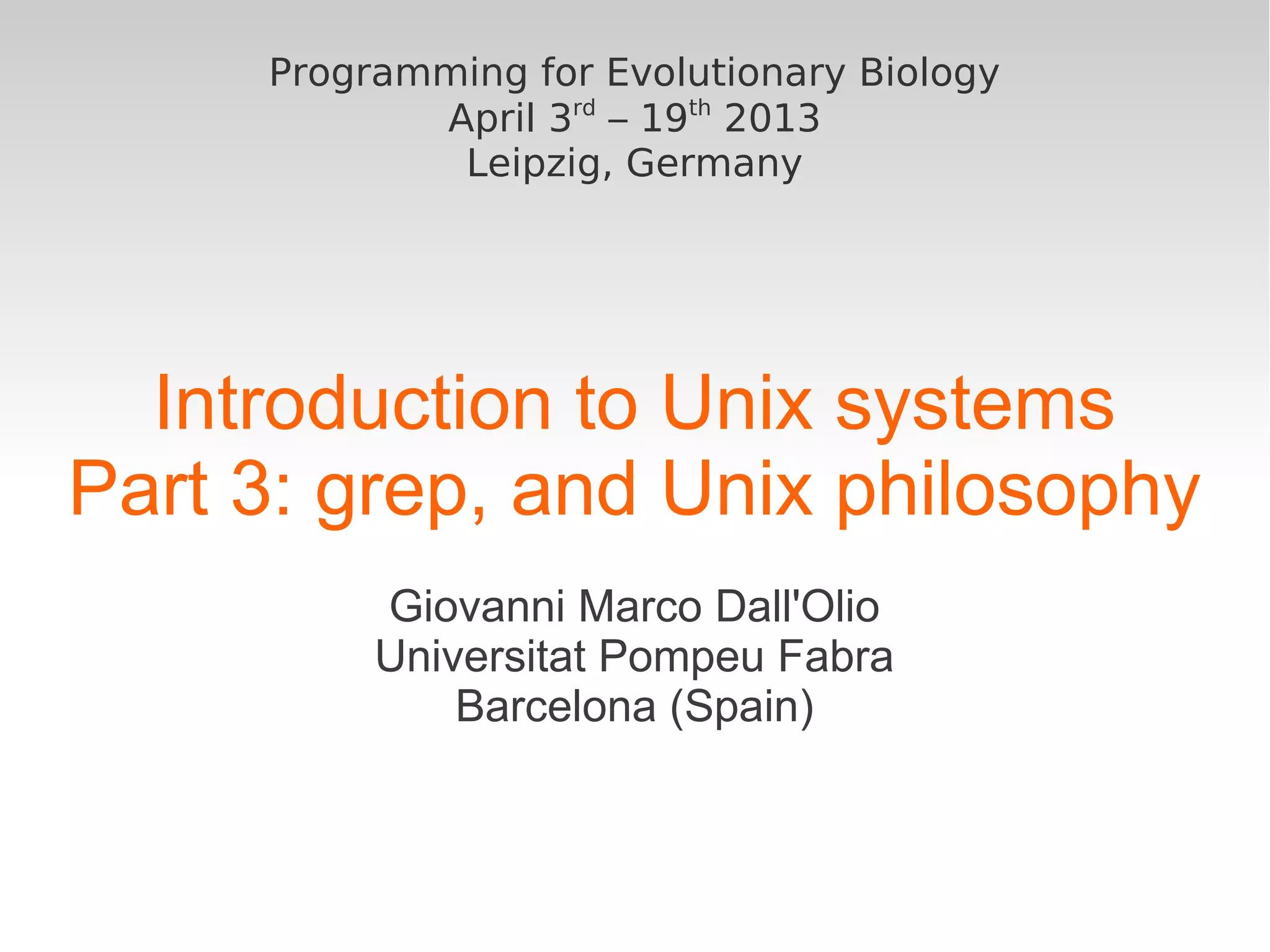 Linux intro 3 grep + Unix piping | PPT