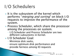 Linux Kernel I/O Schedulers | PPTX
