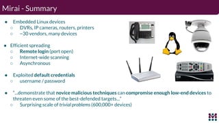 Linux IoT Botnet Wars and the lack of basic security hardening | PPT