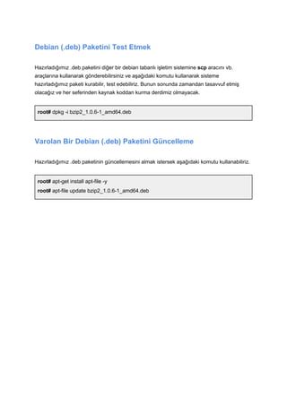 Linux Türevi İşletim Sistemlerinde Paket Hazırlama. | PDF