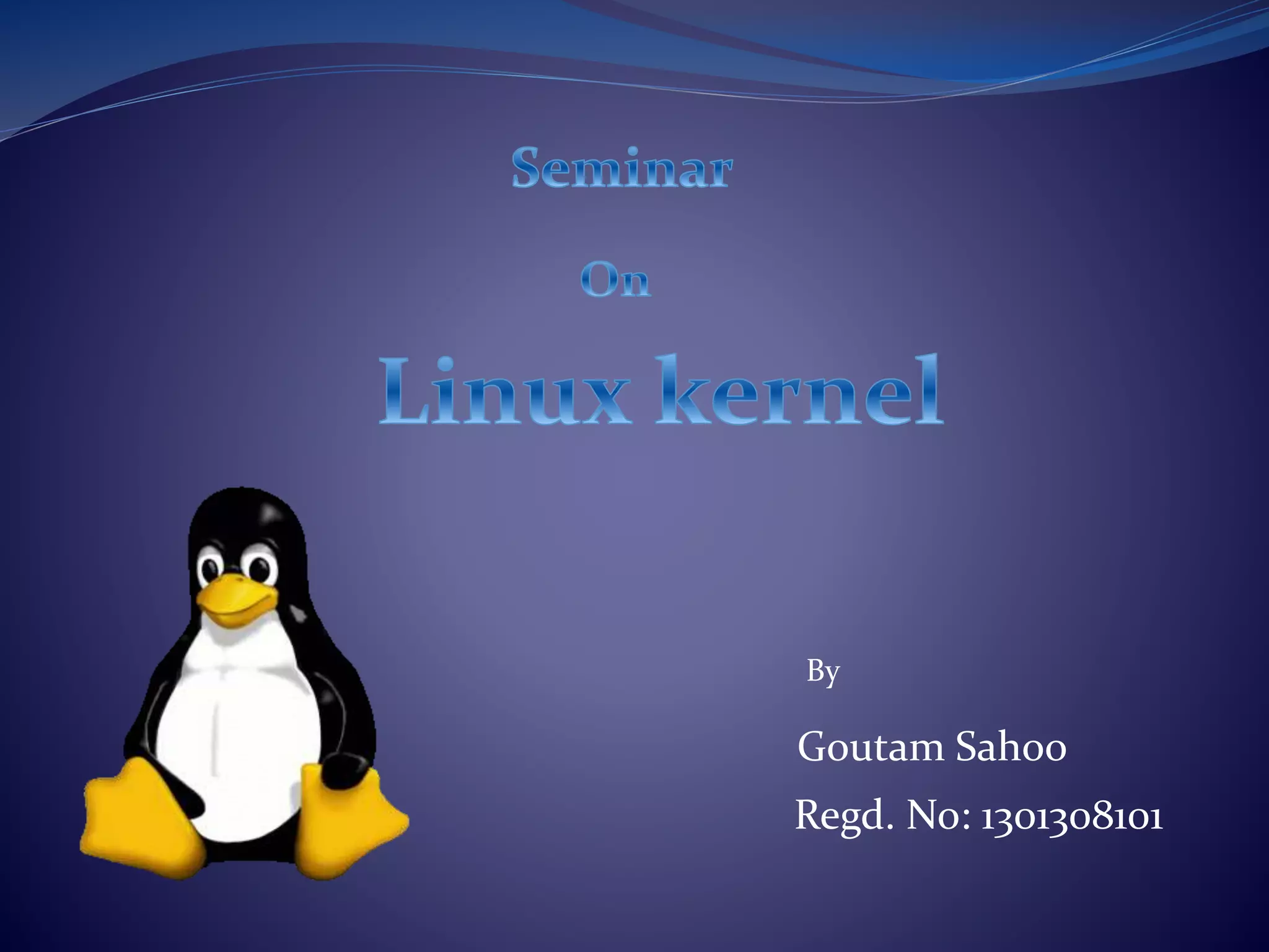 Linux kernel | PPT