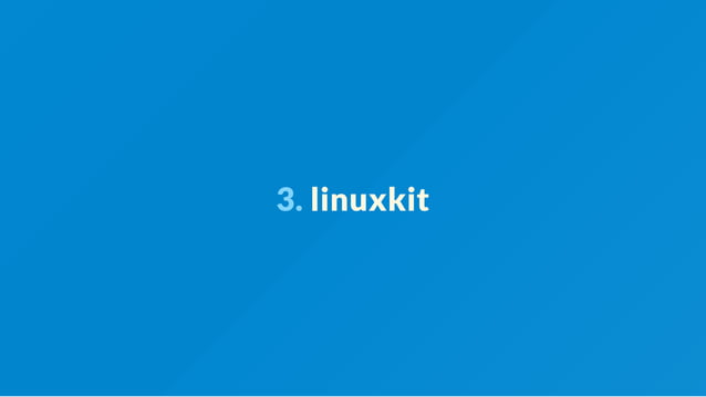 Immutable kubernetes architecture by linuxkit | PDF