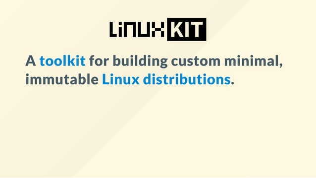Immutable kubernetes architecture by linuxkit | PDF
